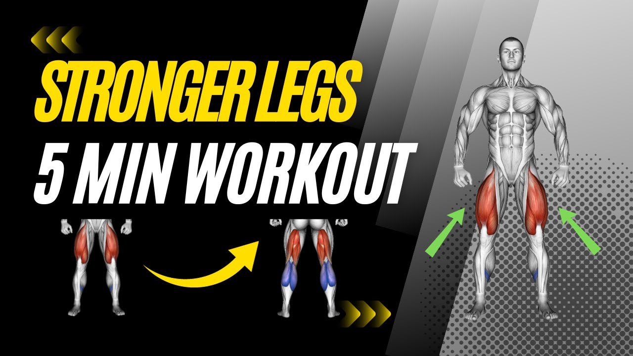 5 Best Exercises for Stronger Legs - 5 Min Workout! - YouTube