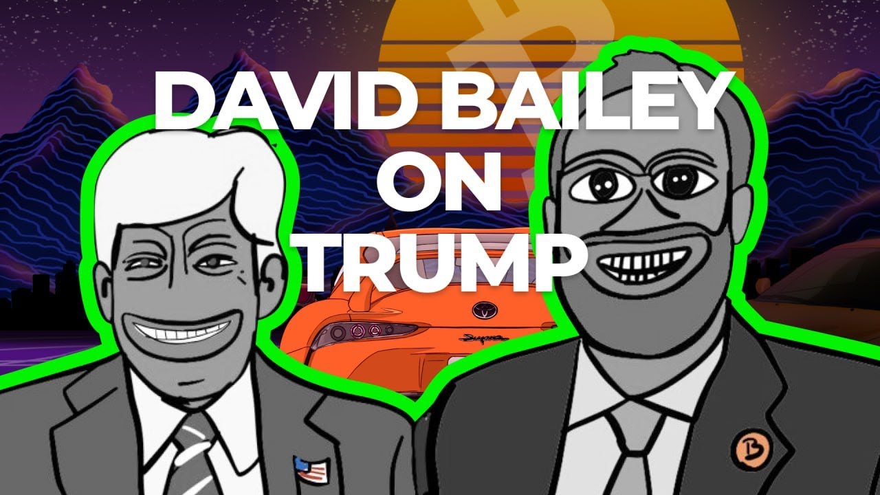 S15 E63: David Bailey on Trump and Bitcoin - YouTube