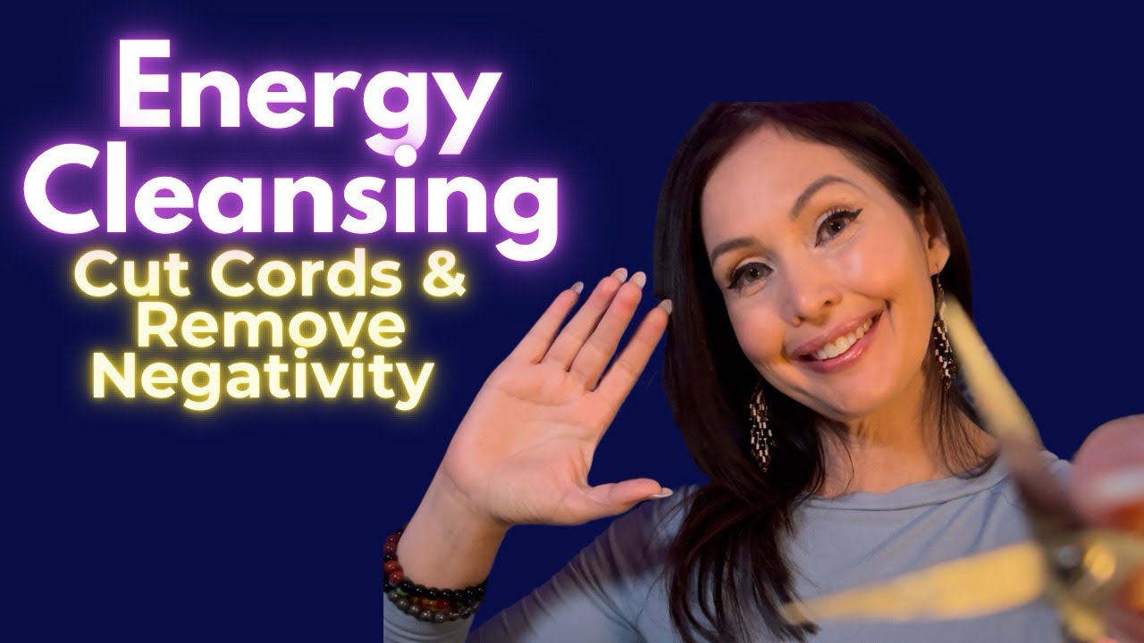 (No Ads) ASMR Reiki | Energy Pulling + Cord Cutting for Negative Energy Removal & Emotional ...