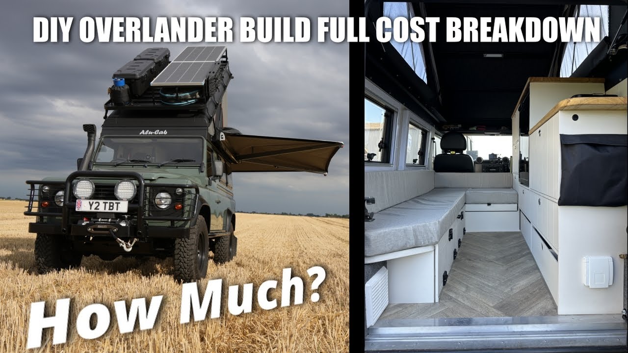 How Much Did Our DIY Defender Camper Build Cost? Cost Breakdown For ...
