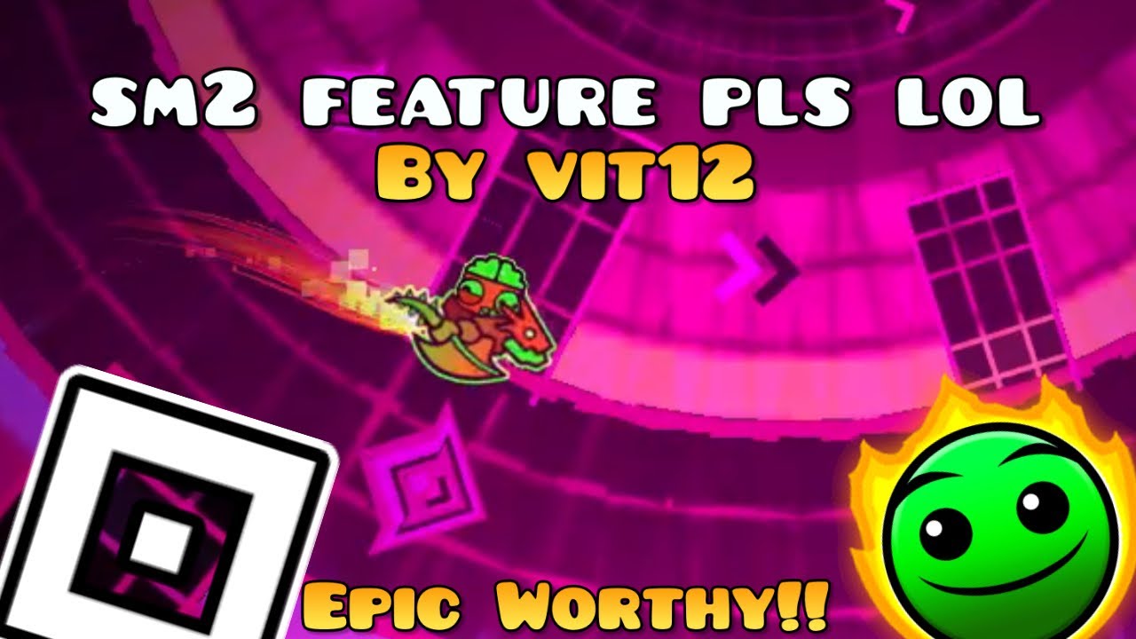 Rate this NOW!! - “sm2 feature pls lol” by vit12 - Geometry Dash - YouTube