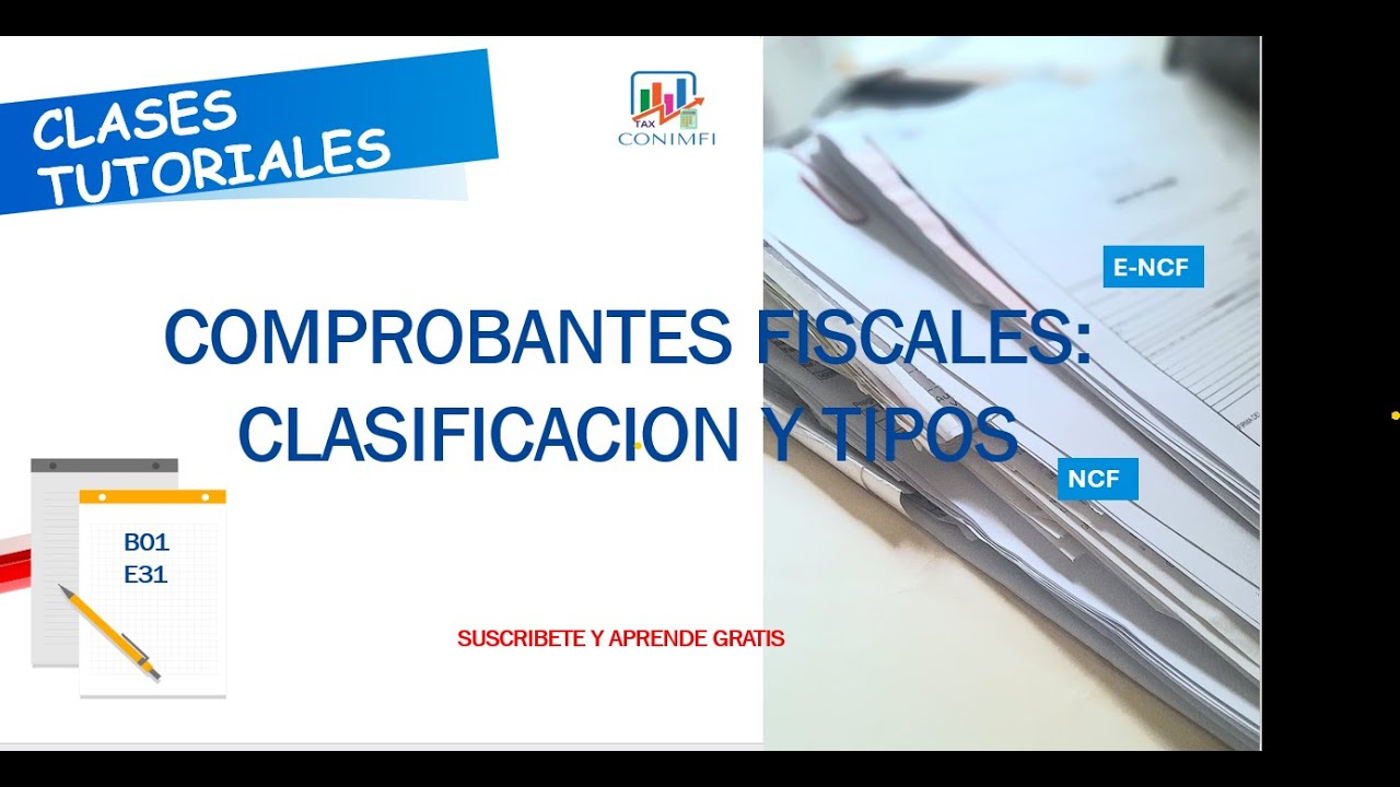 Los Números De Comprobantes Fiscales Clasificación , Tipos y Usos NCF ...