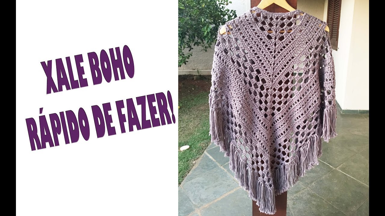 XALE BOHO em crochê FÁCIL DE FAZER! - YouTube