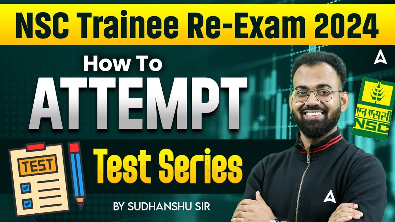 NSC Trainee Re-Exam 2024 | How To Attempt Test Series | NSC Trainee ...