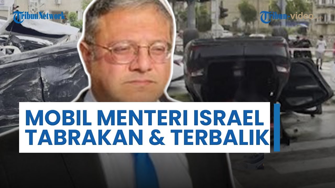 UPDATE Hari ke-204 Perang Israel-Hamas: Detik-detik Mobil Menteri ...