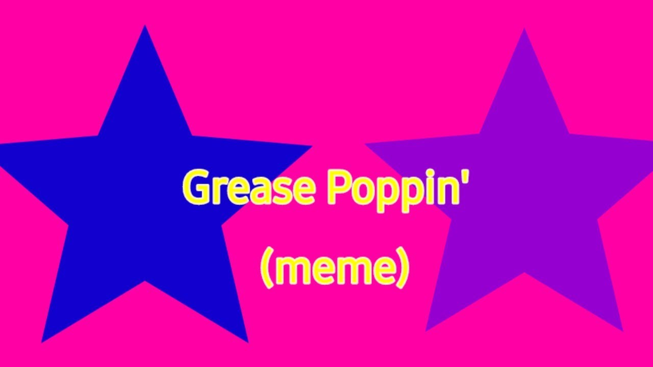 Grease Poppin'(meme) gacha club - YouTube