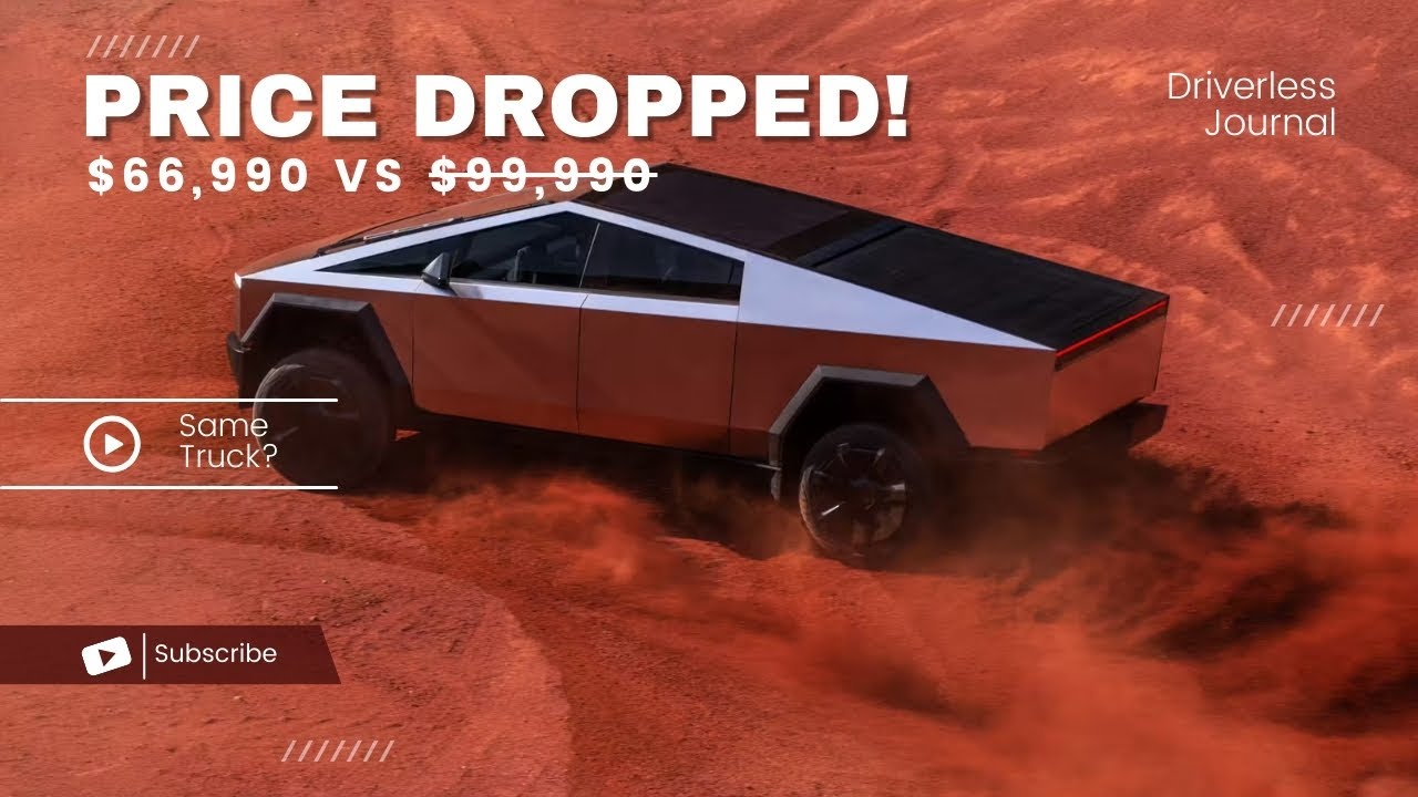 Cybertruck Price Drop: Same Truck, Huge Savings! $66,990 vs $99,990 ...
