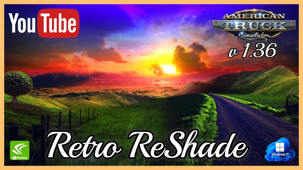 Project Retro ReShade American Truck Simulator 1.36 Ep03 LIVE - YouTube