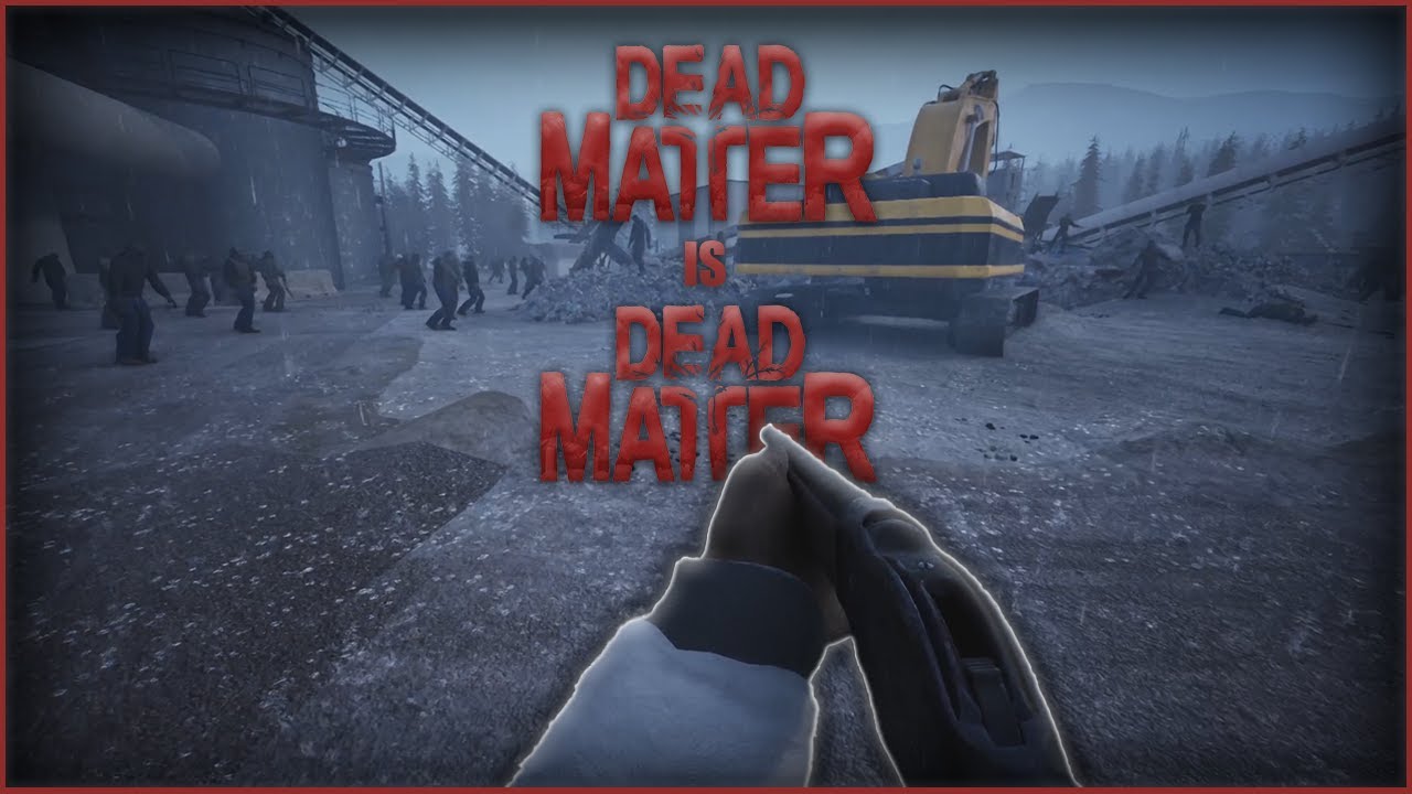 Dead Matter IS Dead Matter (An Unfortunate Release) - YouTube