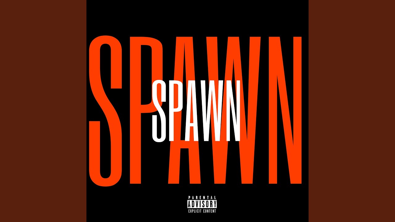 SPAWN - YouTube