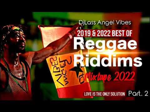 Best Of 2019 2022 Reggae Riddims Mixtape (PART 2) Feat. Richie Spice, Jah Cure, Romain Virgo ...