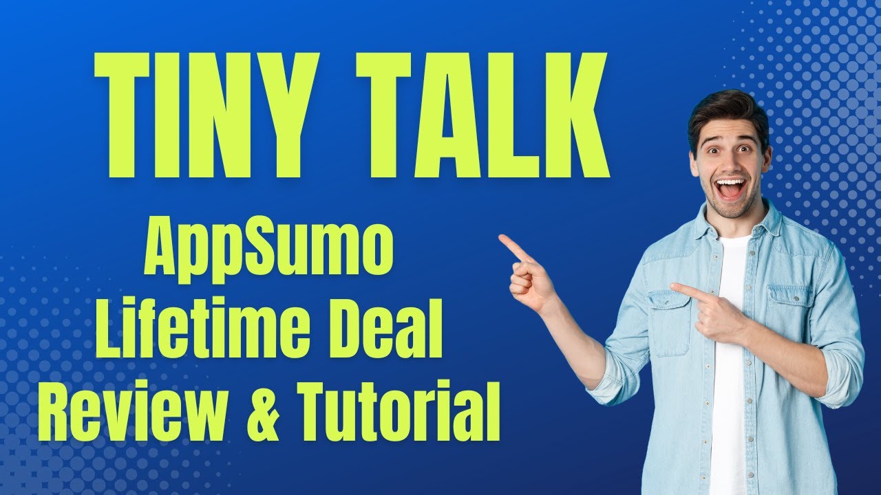 Tiny Talk Review & AppSumo Lifetime Deal – How To Use Tiny Talk - YouTube