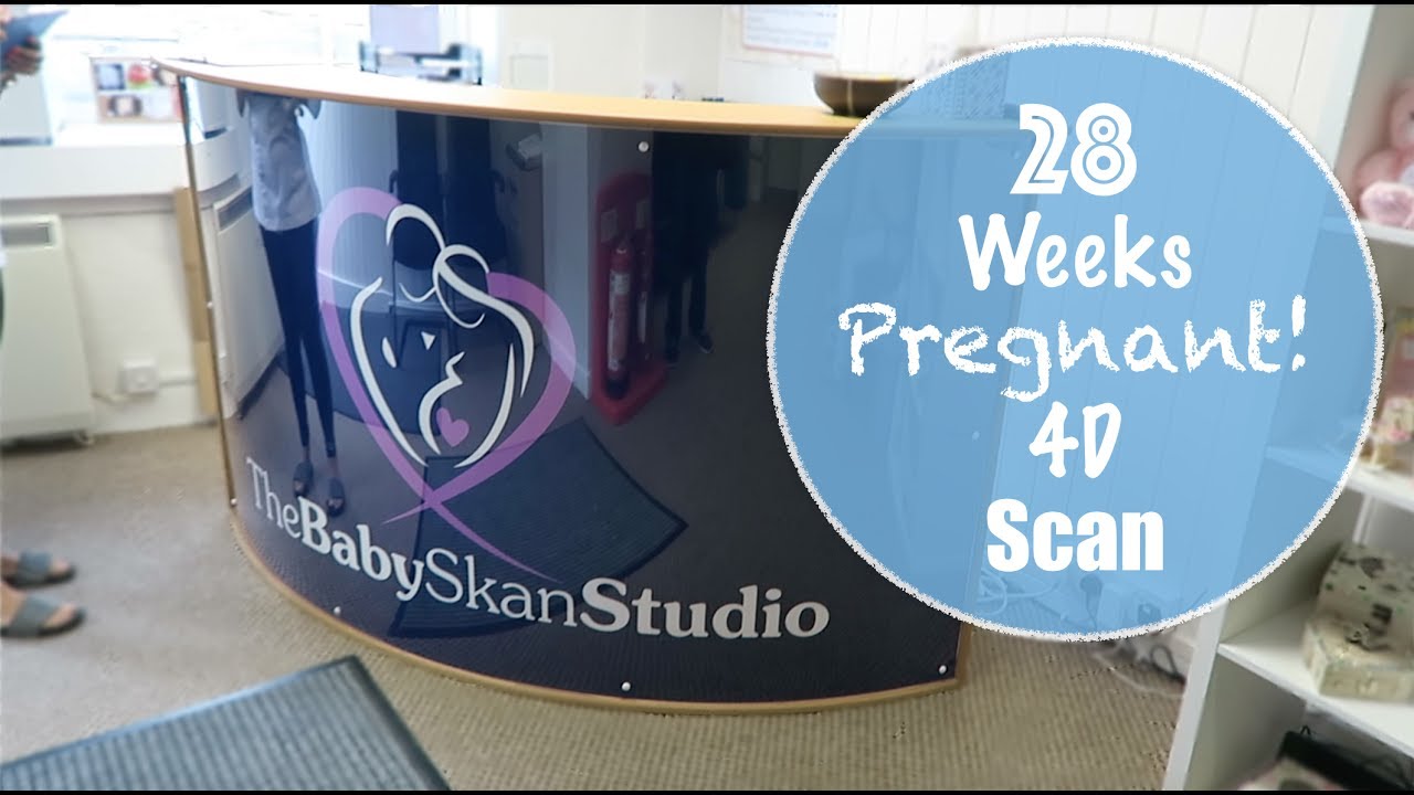 28 Weeks Pregnant Update + 4D Scan at The Baby Scan Studio Truro! - YouTube