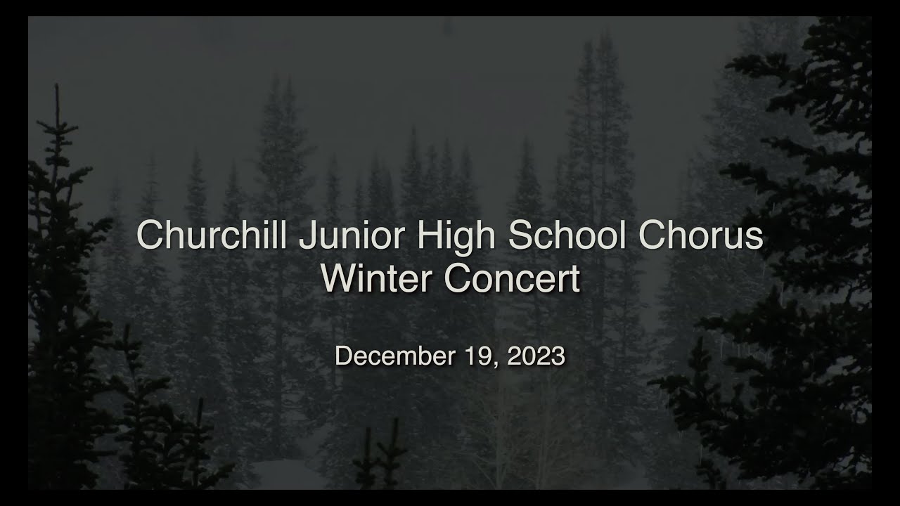 Churchill Junior High School Chorus Winter Concert - YouTube