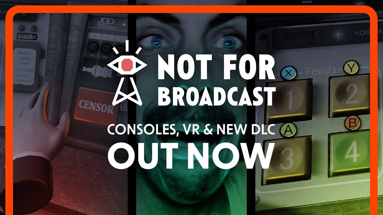 Not For Broadcast Consoles, VR and "Live & Spooky" DLC | Official ...
