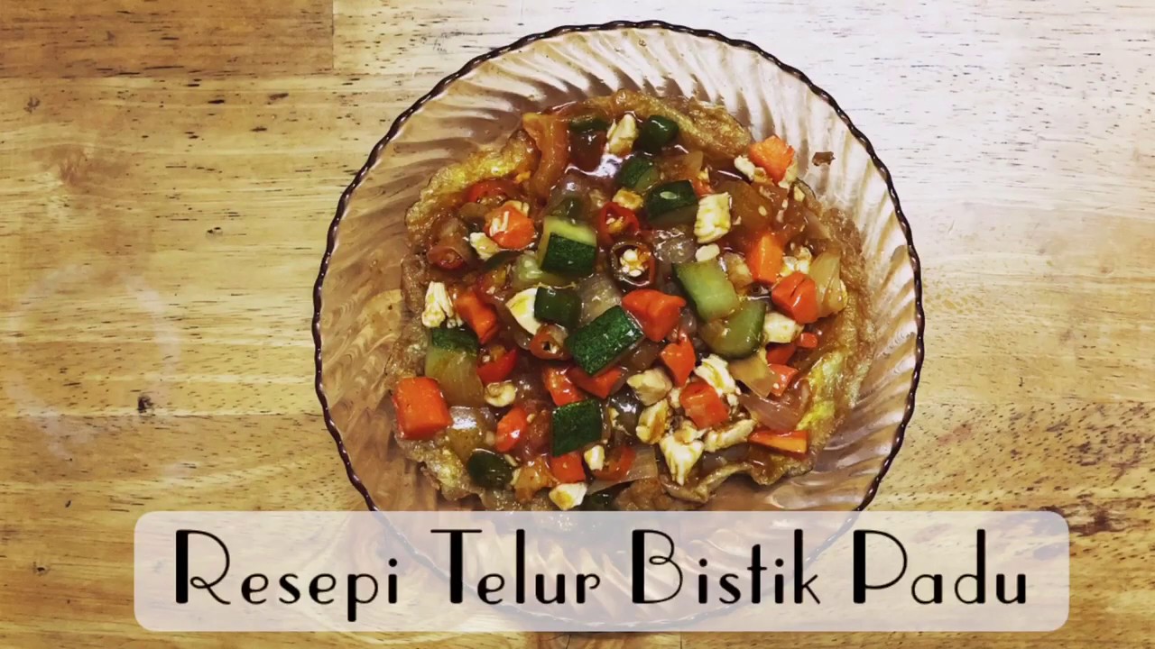 Resepi Telur Bistik Padu Lain daripada Yang Lain! Bistik Egg / Fried ...