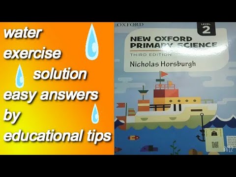 new oxford primary science class 2 unit no 10 water exercise solution ...