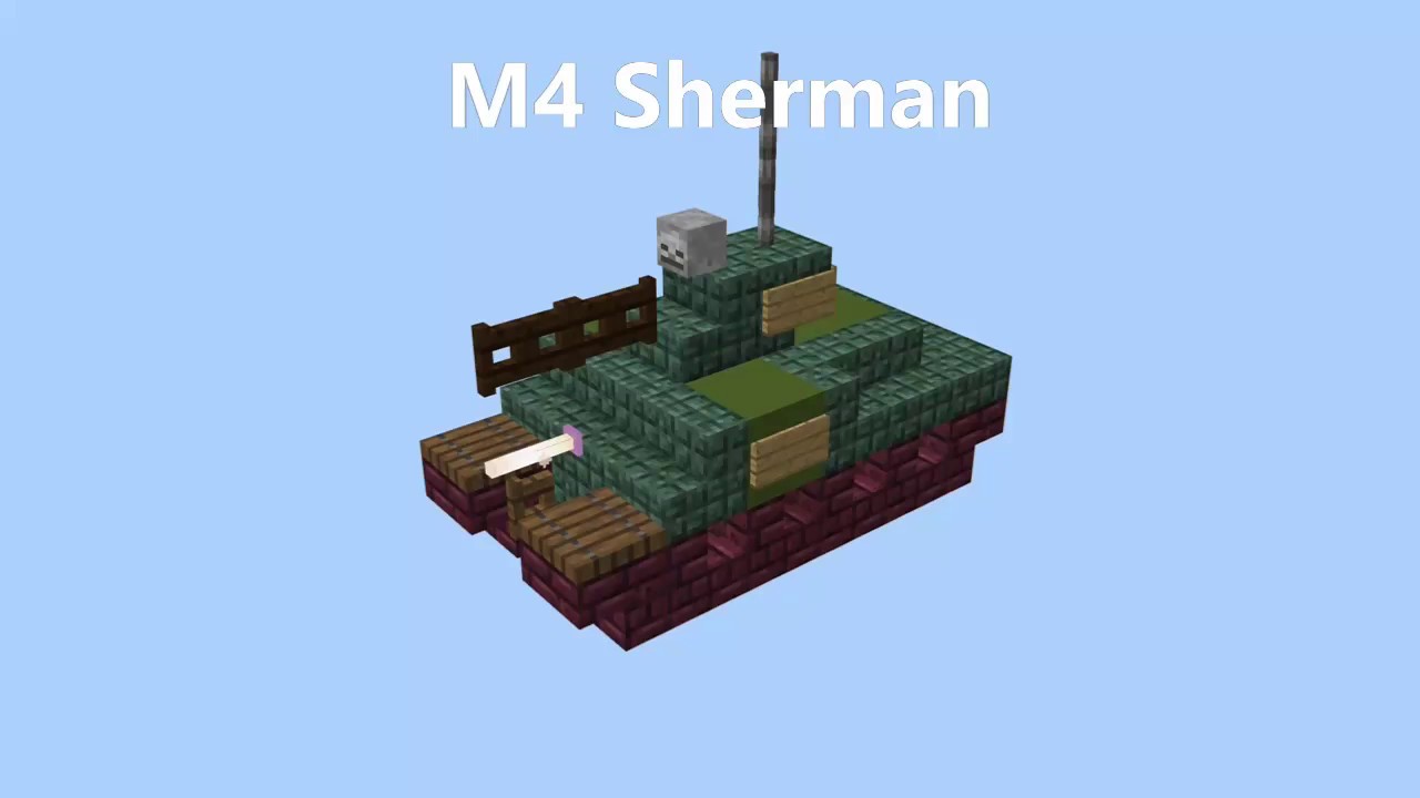 Minecraft M4 Sherman Tutorial (1:1 scale) - YouTube