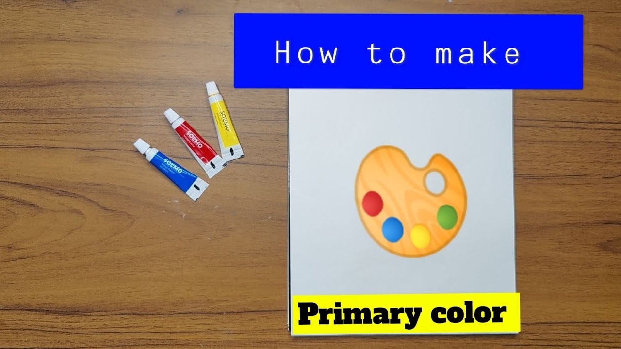 Primary Color | Color Wheel | Label by Manpreet - YouTube