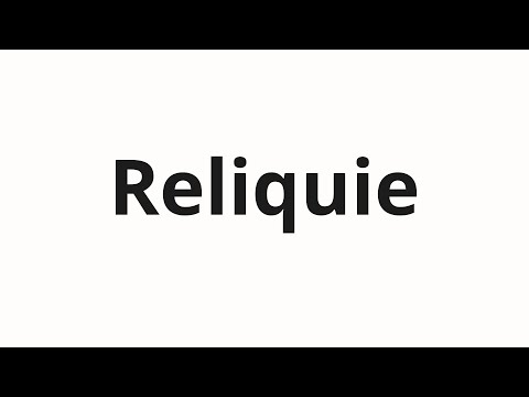 Reliquie necə tələffüz edilir