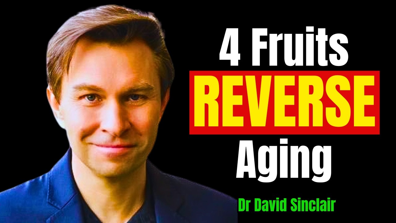 3 best fruits that help REVERSE aging! Dr David Sinclair - YouTube