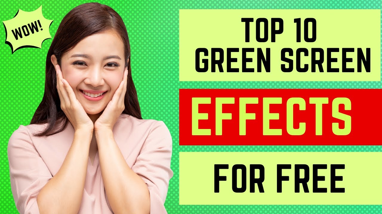 Top Ten Green Screen Effects - YouTube