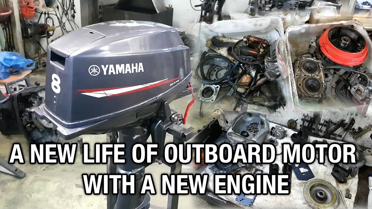 ⚙️🔩🔧YAMAHA 8 outboard motor. A new life with another engine. - YouTube