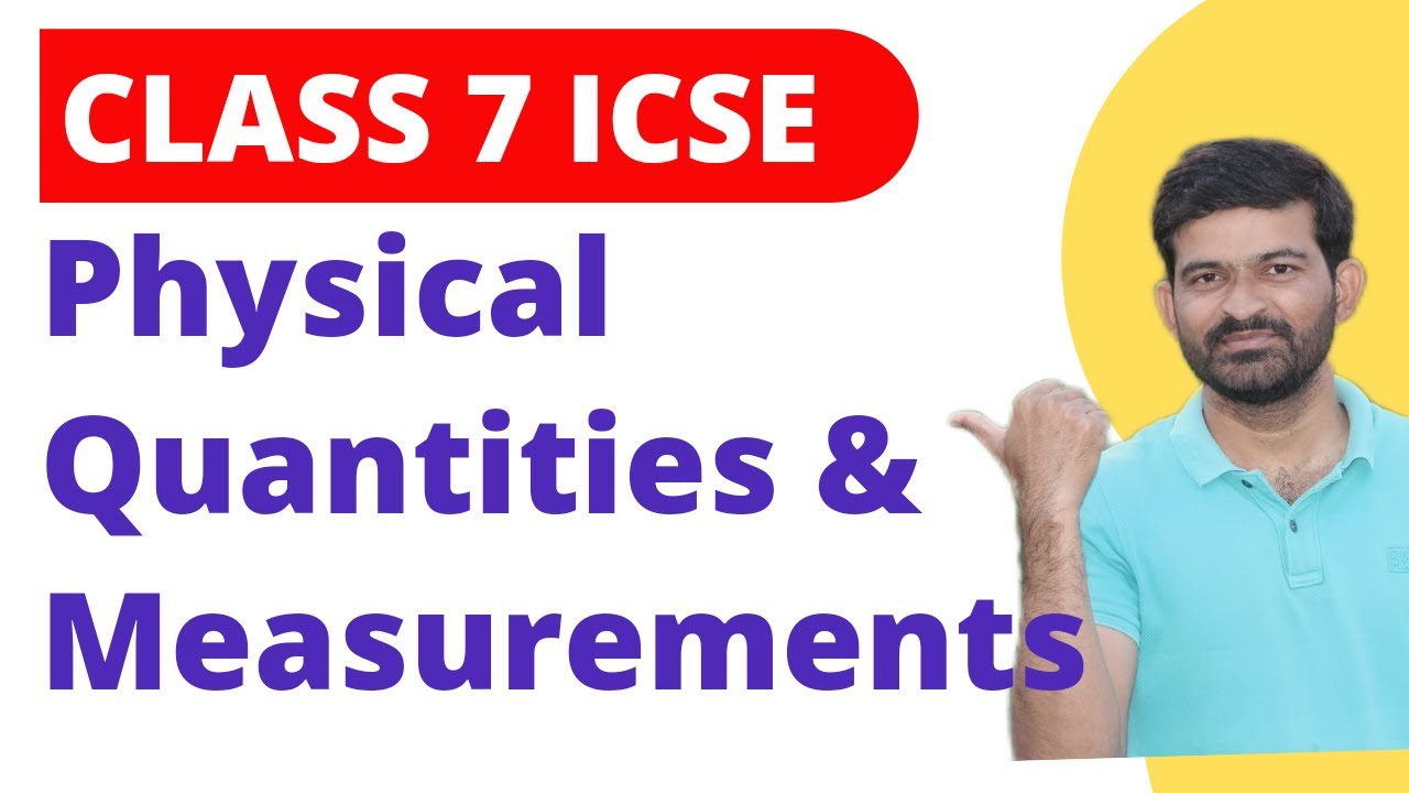 PHYSICAL QUANTITIES AND MEASUREMENT I CLASS 7 ICSE MEASUREMENT OF MASS ...