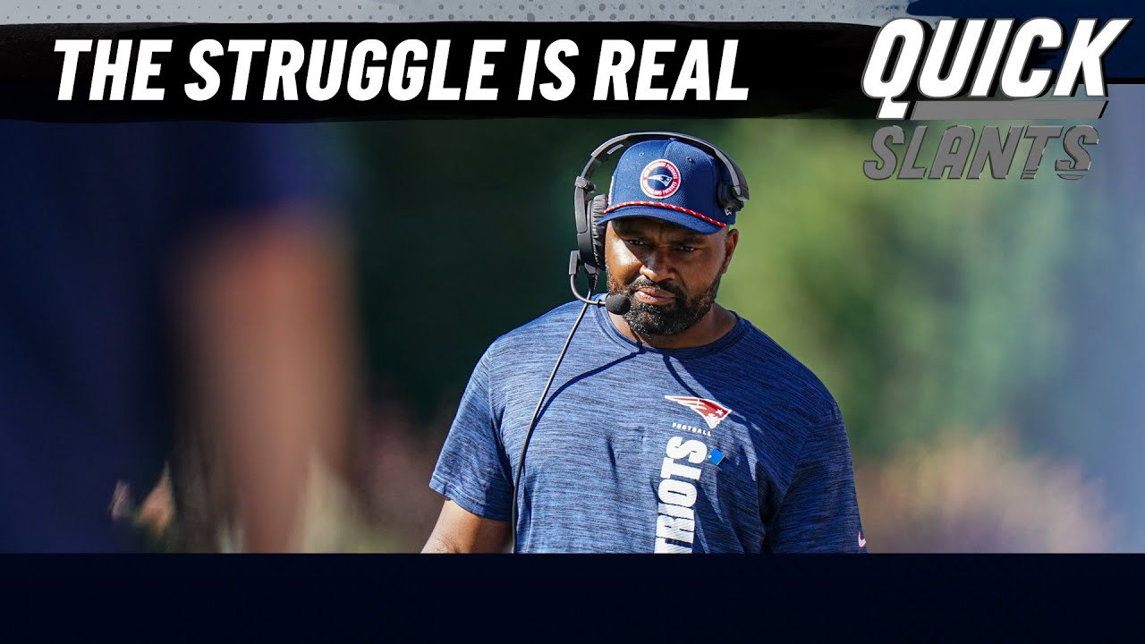 The Patriots' struggle is real | Quick Slants - YouTube