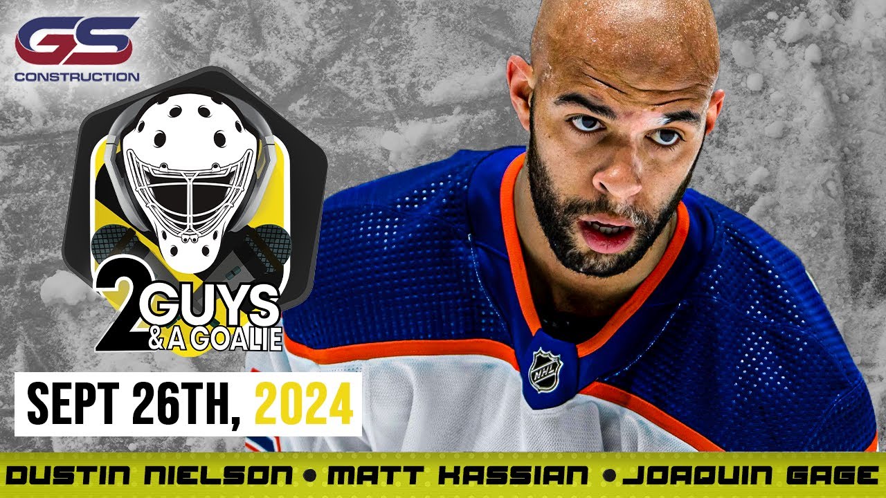 Oilers Lose Again... - 2 Guys & A Goalie - 09-26-24 - YouTube