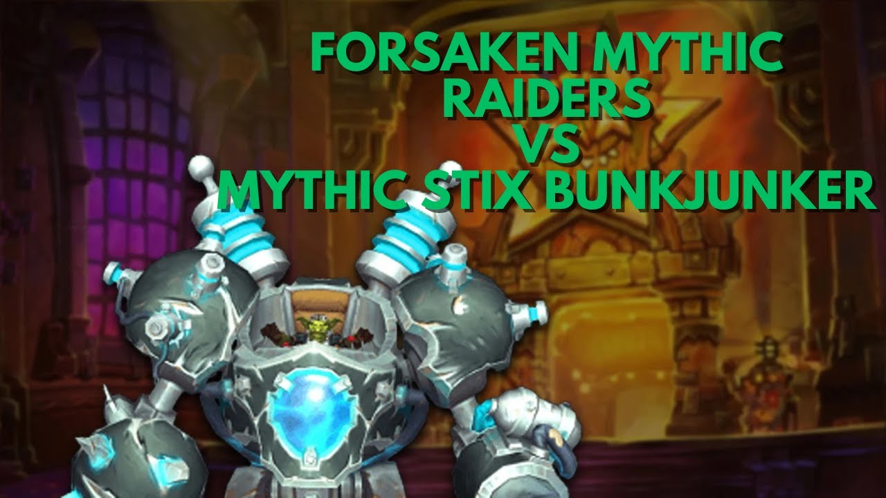 Mythic Stix Bunkjunker | BM Hunter | Raid Lead POV - YouTube