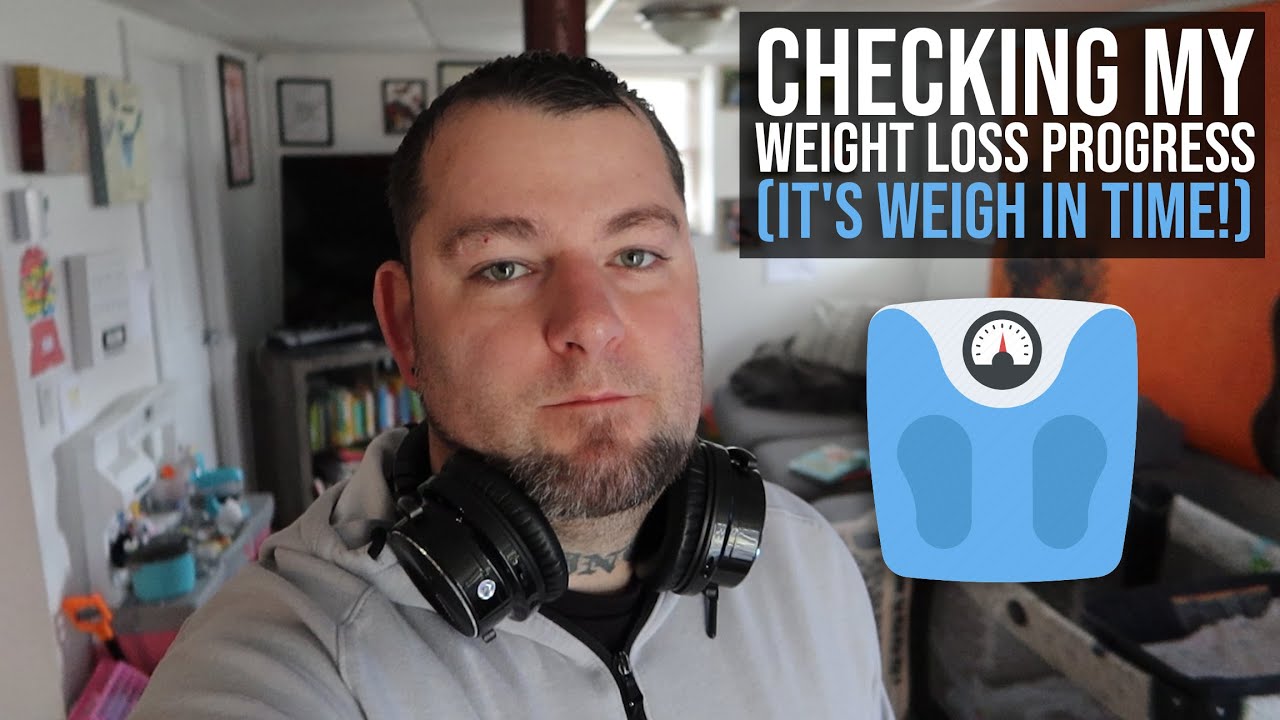 Checking My Weight Loss Progress (It's Weigh In Time!) - YouTube
