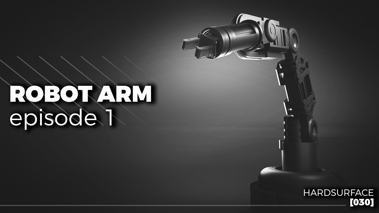 Modelling a Robot Arm in Blender Ep. 1 | Hard Surface [030] - YouTube