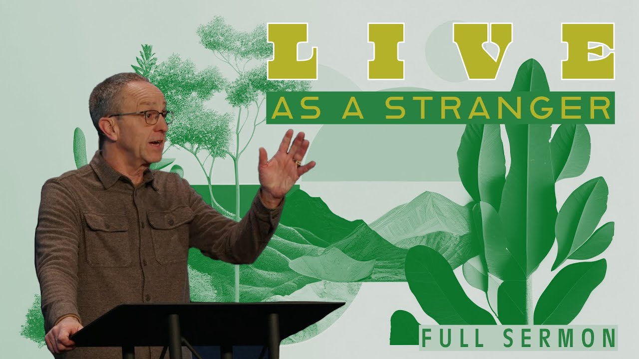 LIVE AS A STRANGER | Full Sermon | Darrell Anderson - YouTube