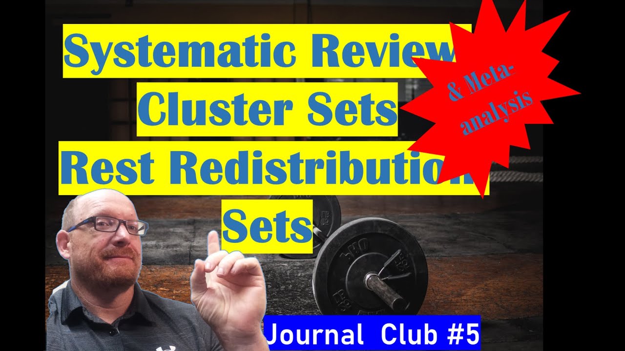 Journal Club #5: A Systematic Review/Meta-analysis of Cluster and Rest ...