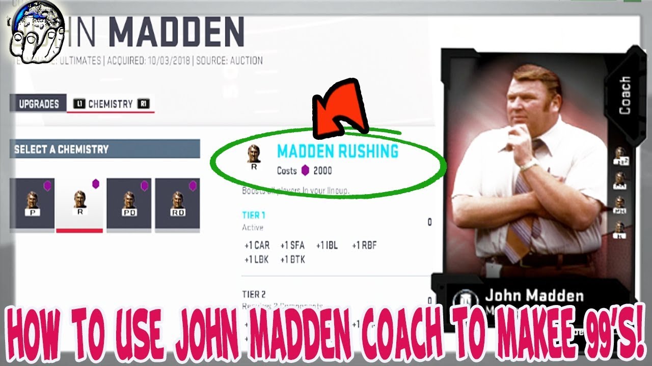 HOW TO USE JOHN MADDEN COACH TO MAKE YOUR PLAYERS 99 OVR IN MADDEN 19 ...