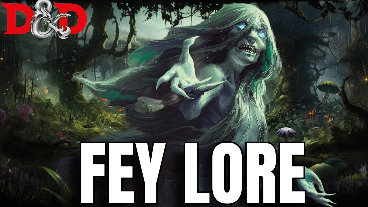 The Fey Explained | Complete D&D Lore - Feywild, Archfey, Courts ...