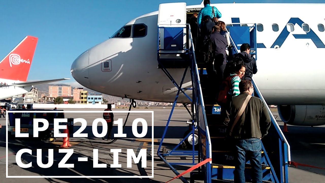 Reporte de Vuelo | LATAM Perú LPE2010 Cusco - Lima (Airbus A320 CC-BFM ...