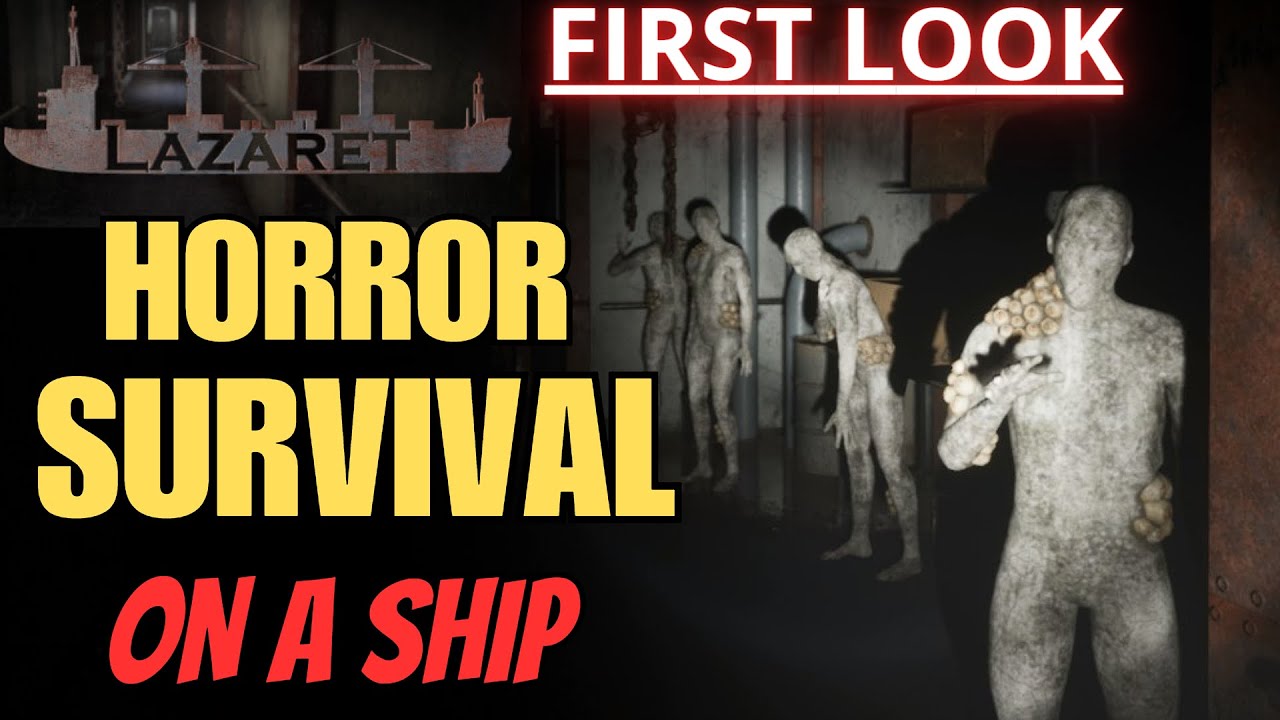 Lazaret DEMO - FIRST LOOK - Horror Survival On A Ship - YouTube
