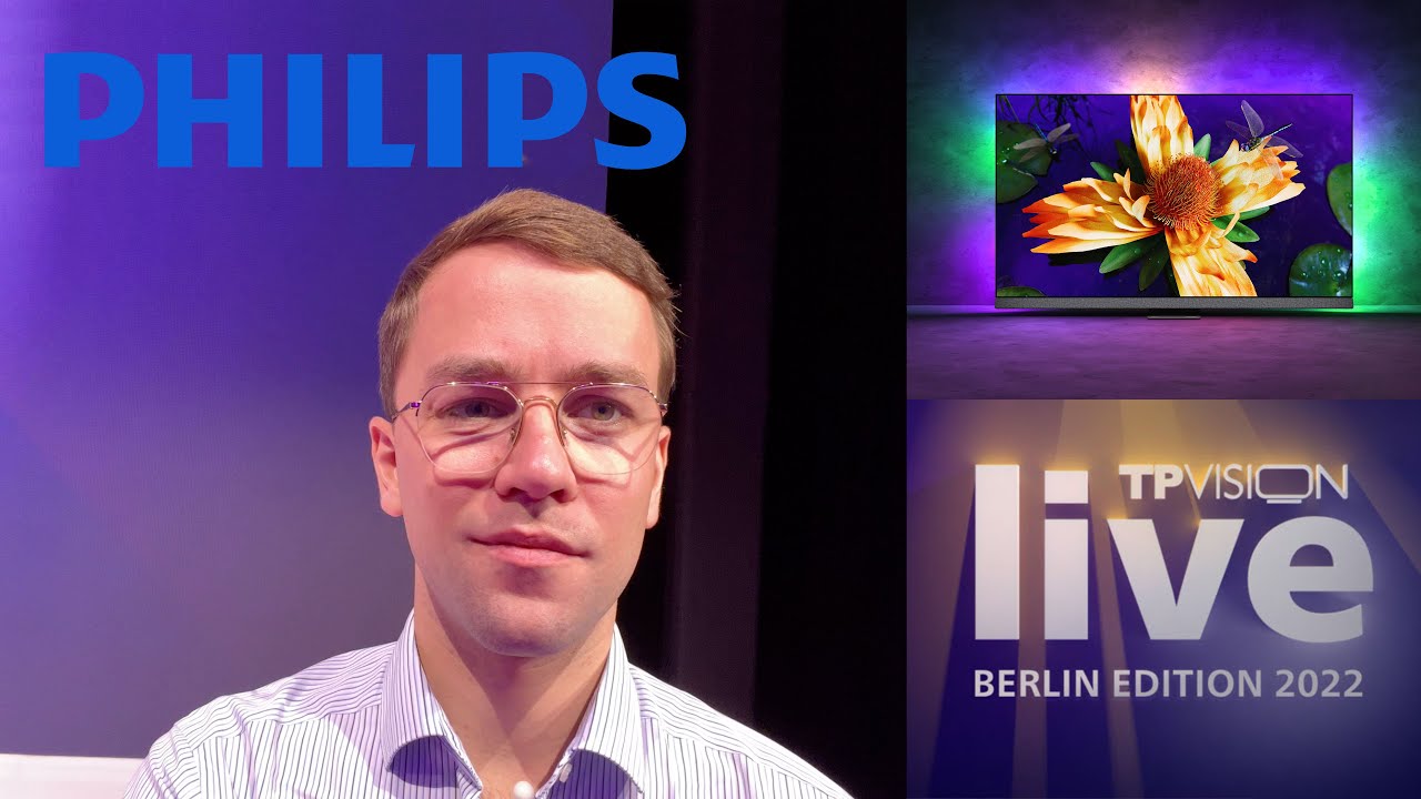 Philips TP Vision live in Berlin / OLED EX mit Heatsink! - YouTube