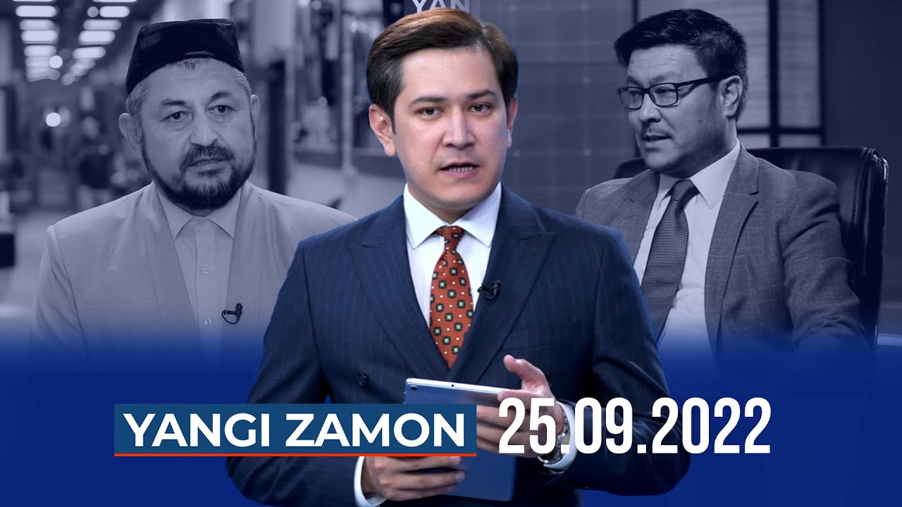 "YANGI ZAMON" dasturi (25.09.2022) - YouTube