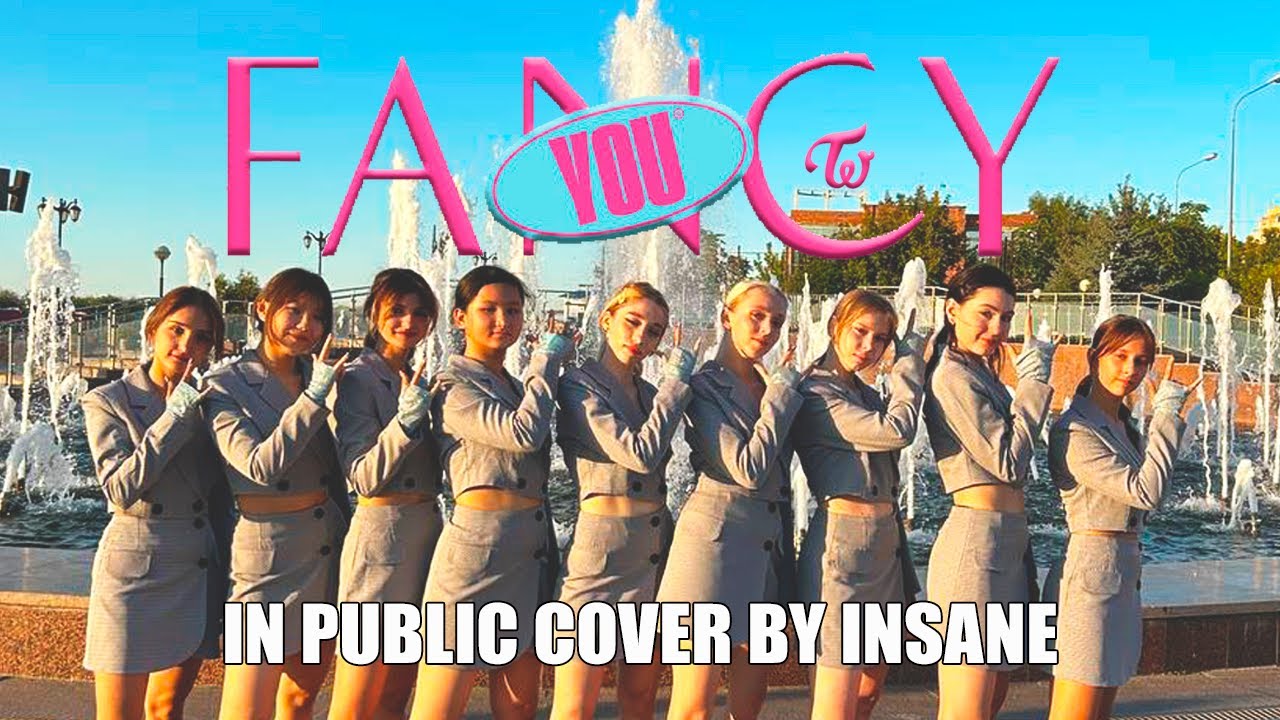 [K-POP IN PUBLIC | ONE TAKE] TWICE — FANCY | Dance Cover by INSANE TEAM ...