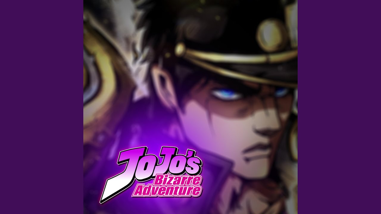Jotaro Theme [from "JoJo's Bizarre Adventure: Stardust Crusaders ...