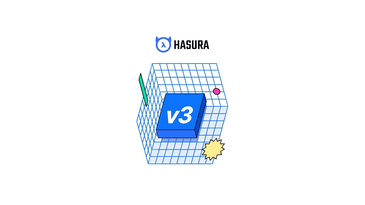 Hasura: Open Source GraphQL Engine v3 - YouTube