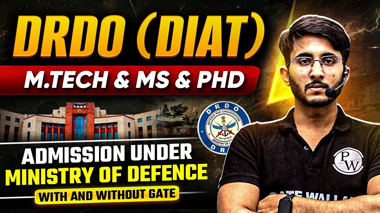 DRDO ( DIAT) M.Tech & MS & PhD Admission 2025 | With Low or Without ...