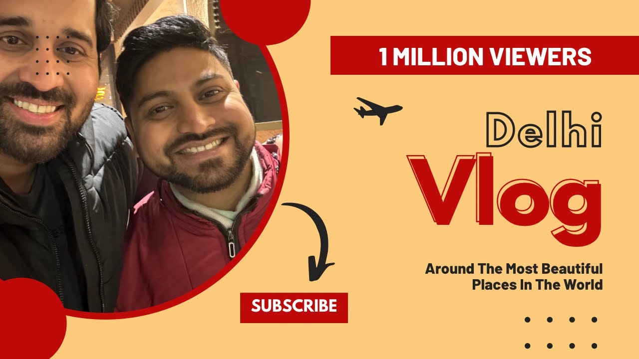 Delhi Vlog - YouTube