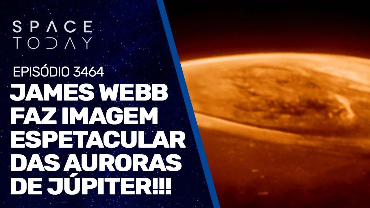 JAMES WEBB FAZ IMAGEM ESPETACULAR DAS AURORAS DE JÚPITER!!! - YouTube
