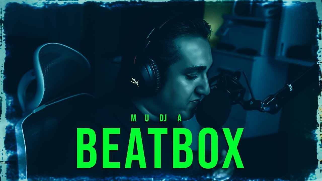 BEATBOX FREESTYLE BY MUDJA - YouTube