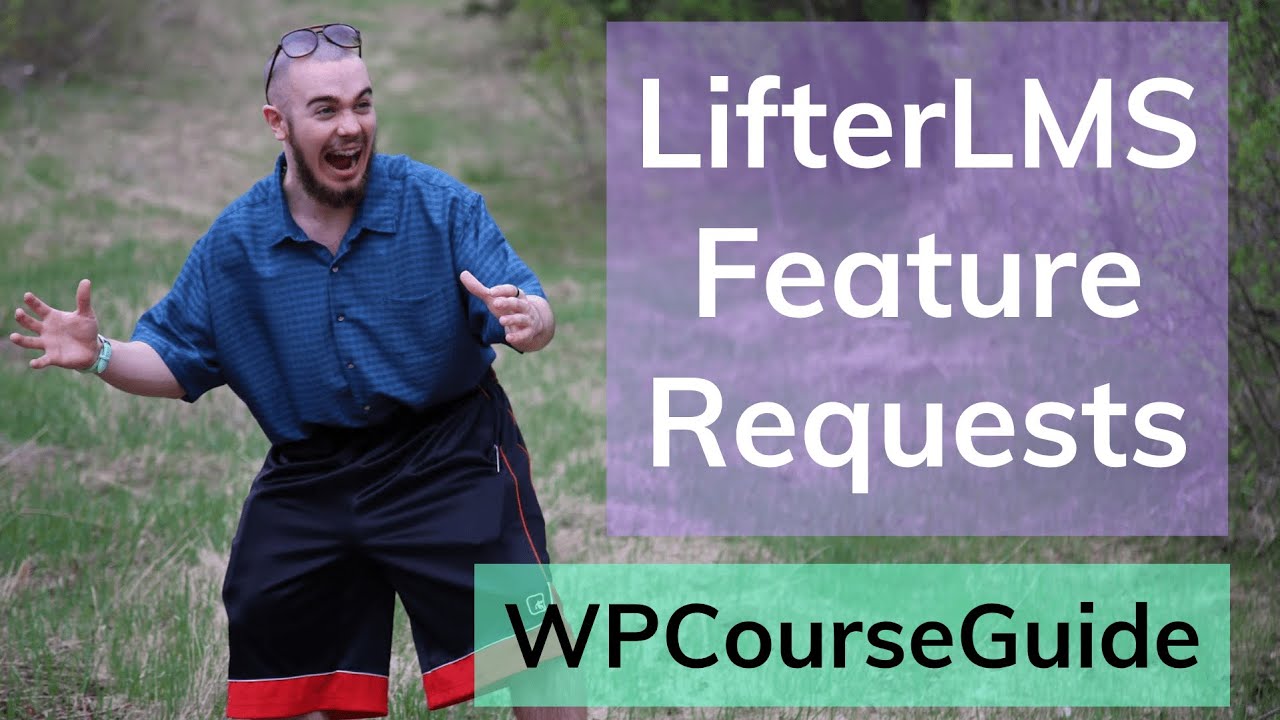How to Submit a LifterLMS Feature Request - YouTube