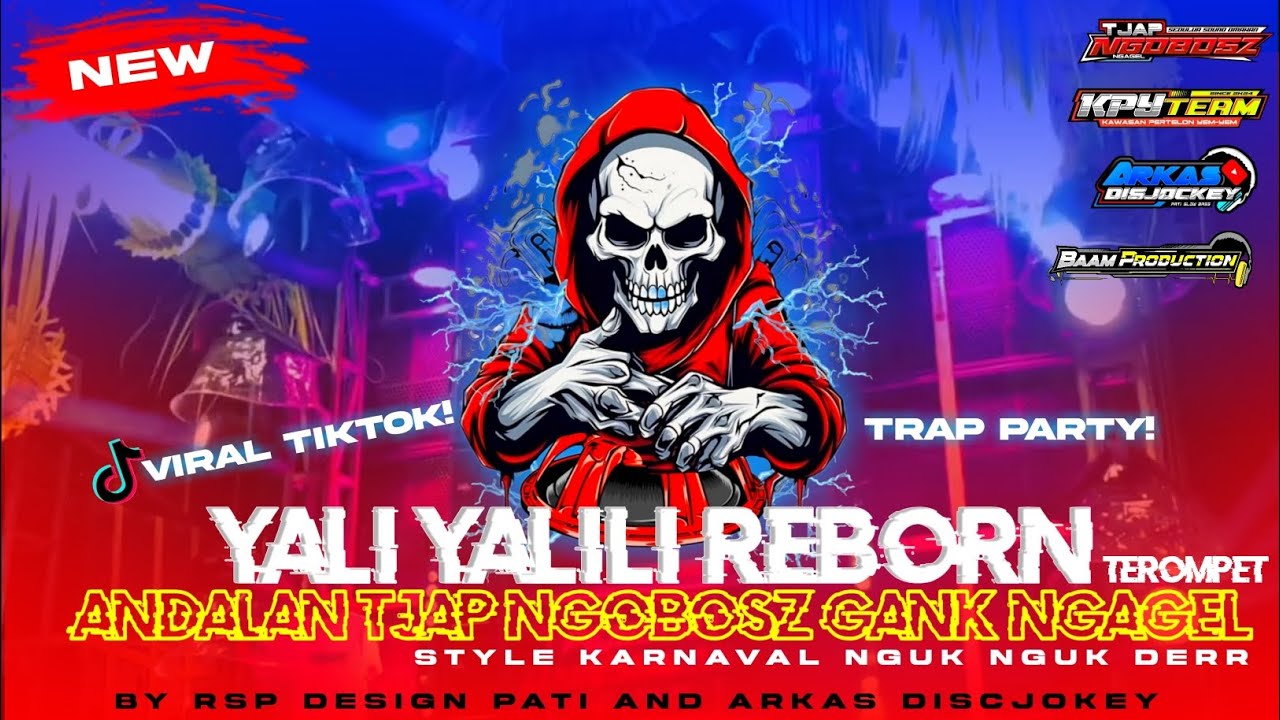 JINGGLE TJAP NGOBOSZ GANK NGAGEL DJ YALI YALI REBORN YANG DI TUNGGU" NROTOK STYLE KARNAVAL ...